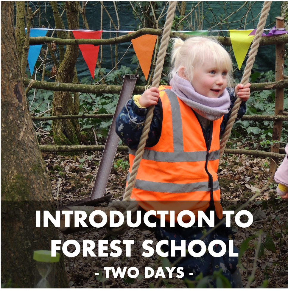 Introduction to Forest School: 10.07.2026 & 13.07.2026